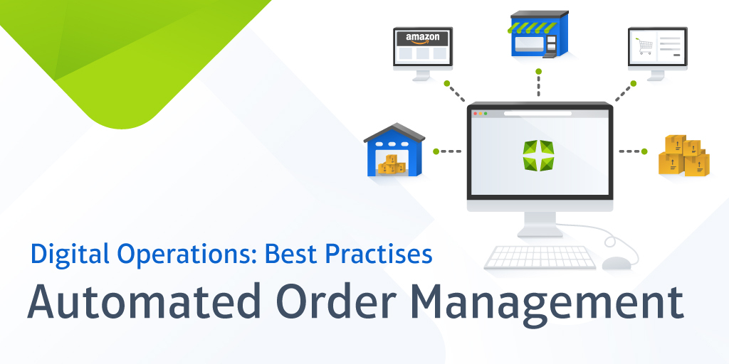 Automated Order Management: Digital Operations in Commerce